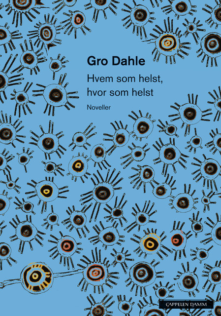 Hvem som helst , hvor som helst av Gro Dahle (Innbundet) | Krimklubben